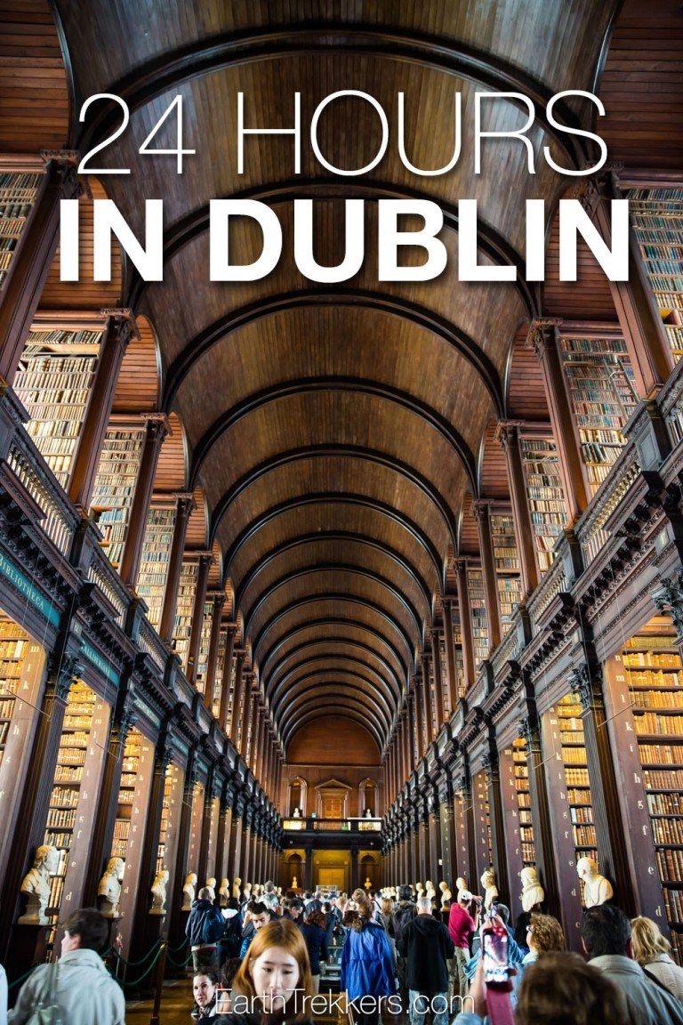 How We Spent 24 Hours in Dublin