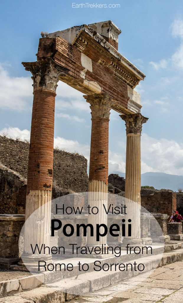 How to Visit Pompeii when Traveling Between Rome and Sorrento – Earth ...