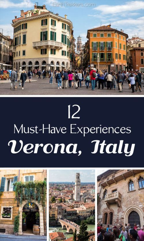 12 Best Things to Do in Verona, Italy (+ One Day Itinerary)