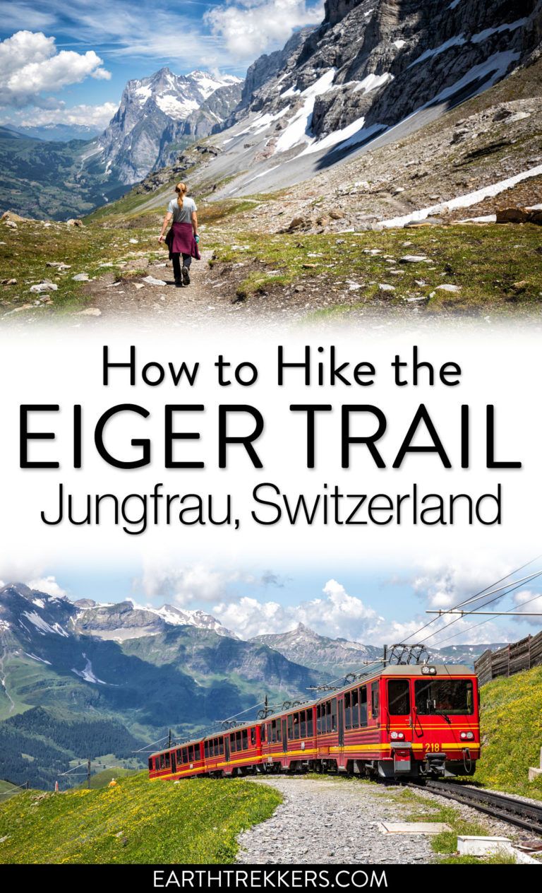 How to Hike the Eiger Trail: A Step-By-Step Trail Guide
