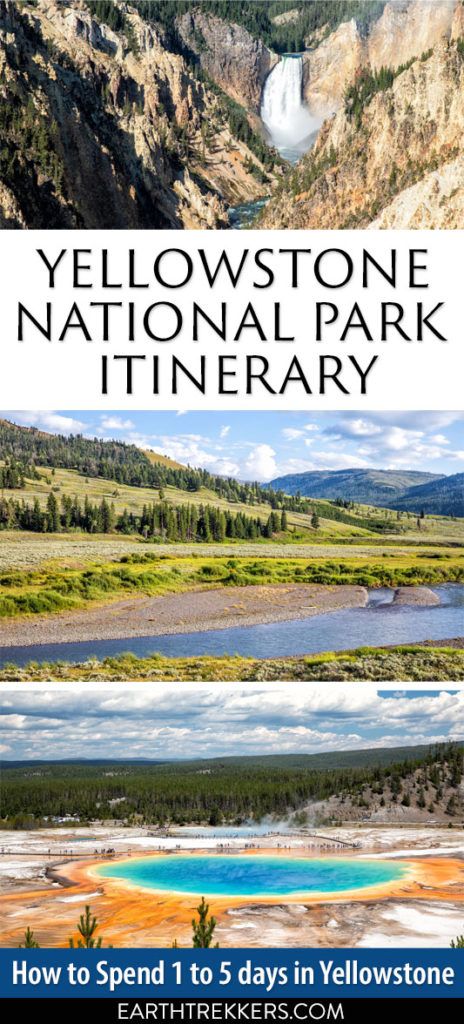 Yellowstone Itinerary: How to Plan an Epic Trip to Yellowstone