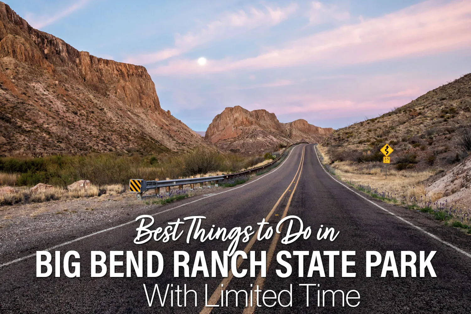 Big Bend National Park Travel Guide – Earth Trekkers