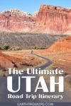 The Ultimate Utah National Parks Road Trip Itinerary