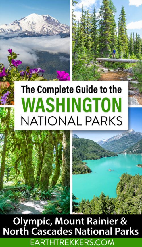 Washington National Parks: Travel Guide & Itinerary
