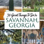 Savannah Bucket List: 30 Epic Things to Do in Savannah