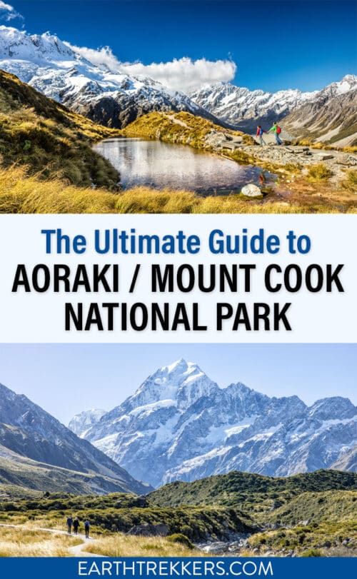 15 Amazing Things to Do in Aoraki / Mount Cook National Park – Earth ...