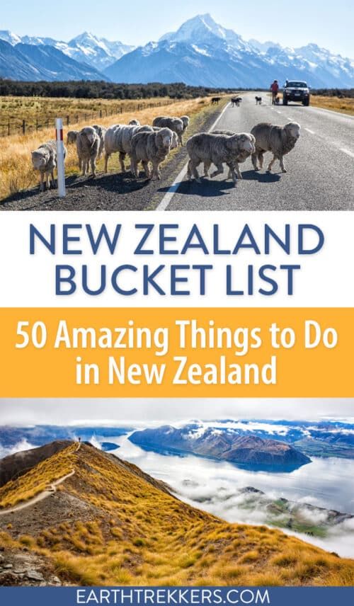 New Zealand Bucket List: 50 Epic Things to Do in New Zealand